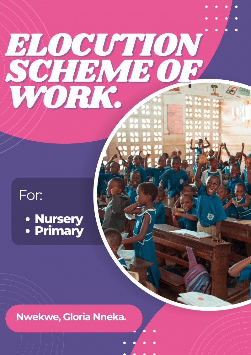 Buy ELOCUTION SCHEME OF WORK. by Gloria Nneka Nwekwe on Selar