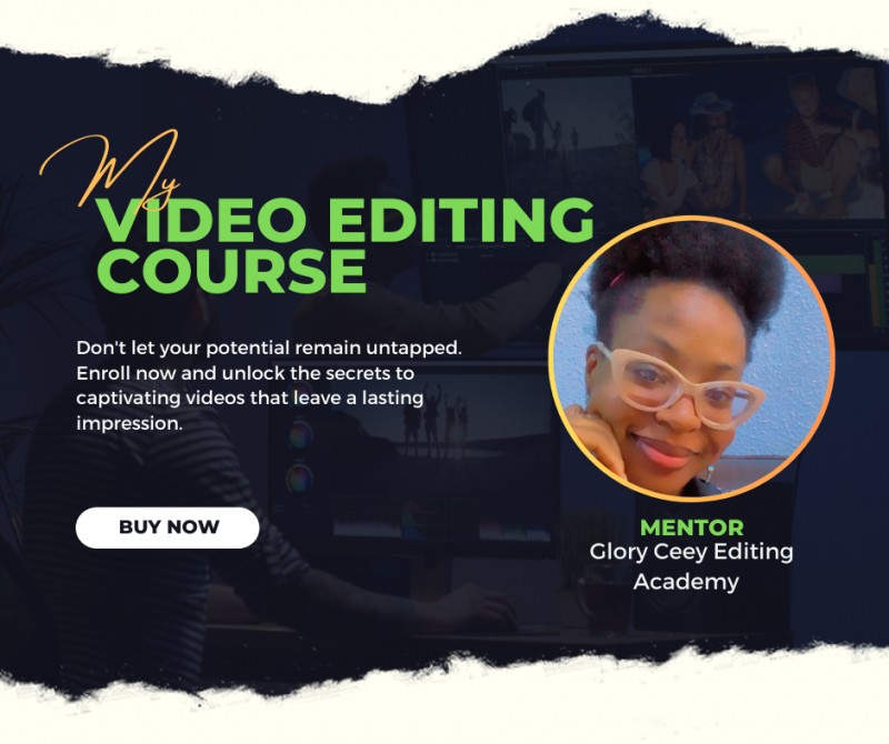 Buy VIDEO EDITING COMPREHENSIVE COURSE by Glory Ezeani on Selar.co