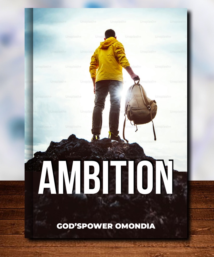 Buy AMBITION by God’spower Omondia on Selar