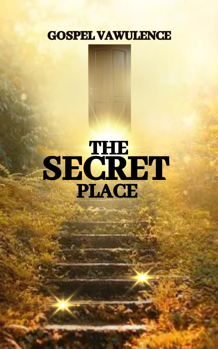 Buy THE SECRET PLACE by Watchman Steven on Selar