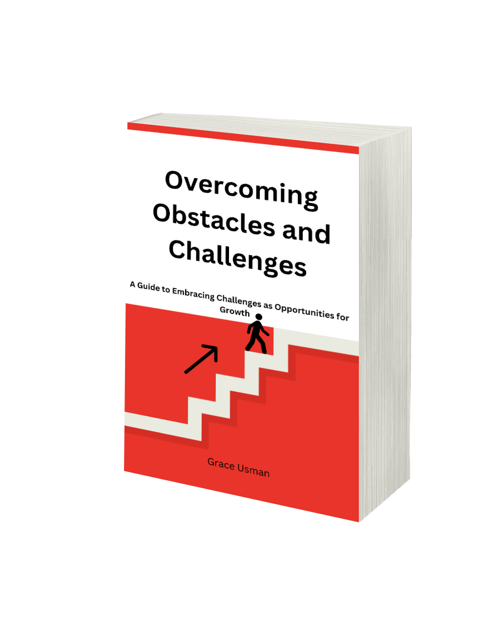 Buy Overcoming Obstacles and Challenges: A Guide to Embracing ...