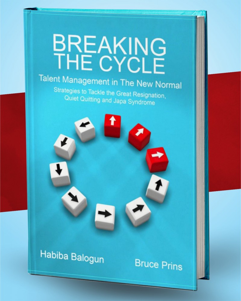 Buy Breaking the Cycle: Talent Management in the New Normal by Habiba Balogun Consulting on Selar