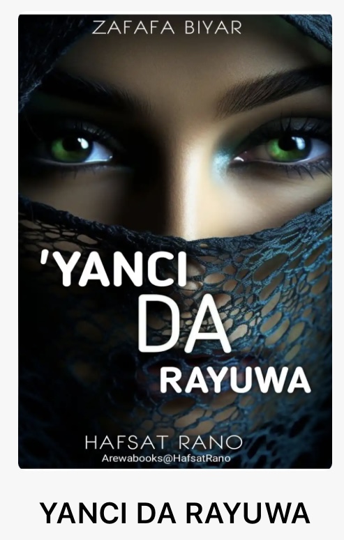 Buy YANCI DA RAYUWA (HAUSA NOVEL by Hafsat rano on Selar