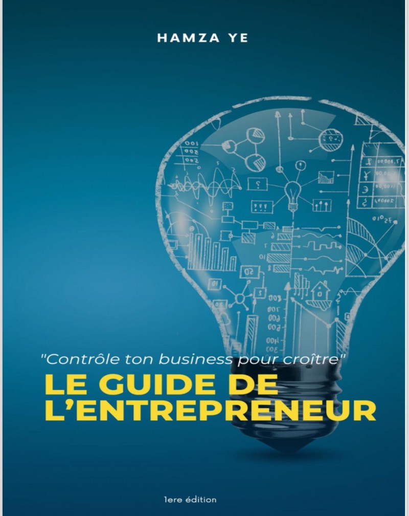 Buy Le guide de l'entrepreneur by Hamza Yakubu on Selar