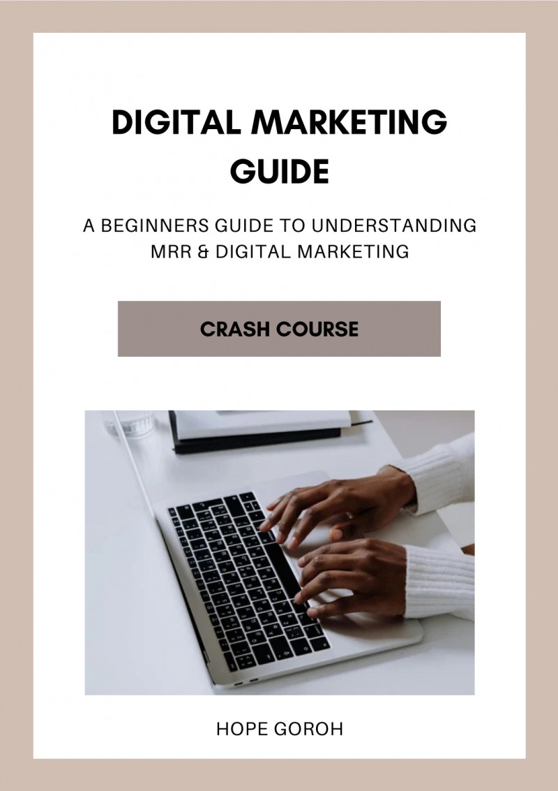 Get DIGITAL MARKETING CRASH COURSE by Hope Goroh on Selar