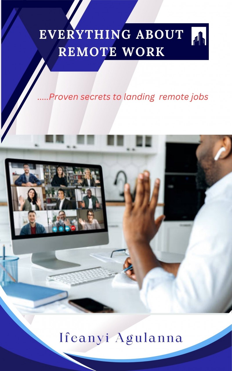 Buy Everything About Remote Work .... proven secrets to landing a ...