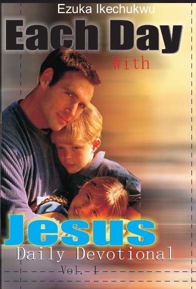 Get Each Day with Jesus (Daily Devotional) by Ikechukwu Ezuka on Selar