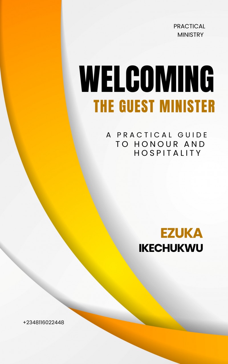Get Welcoming the Guest Minister (a practical guide to honour and ...