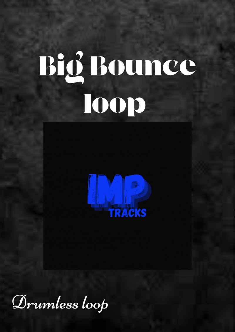 Buy Big Bounce Loop by Impact Tracks on Selar
