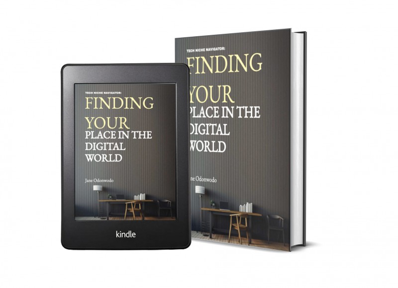 Get Tech Niche Navigator- Finding Your Place In The Digital World by ...