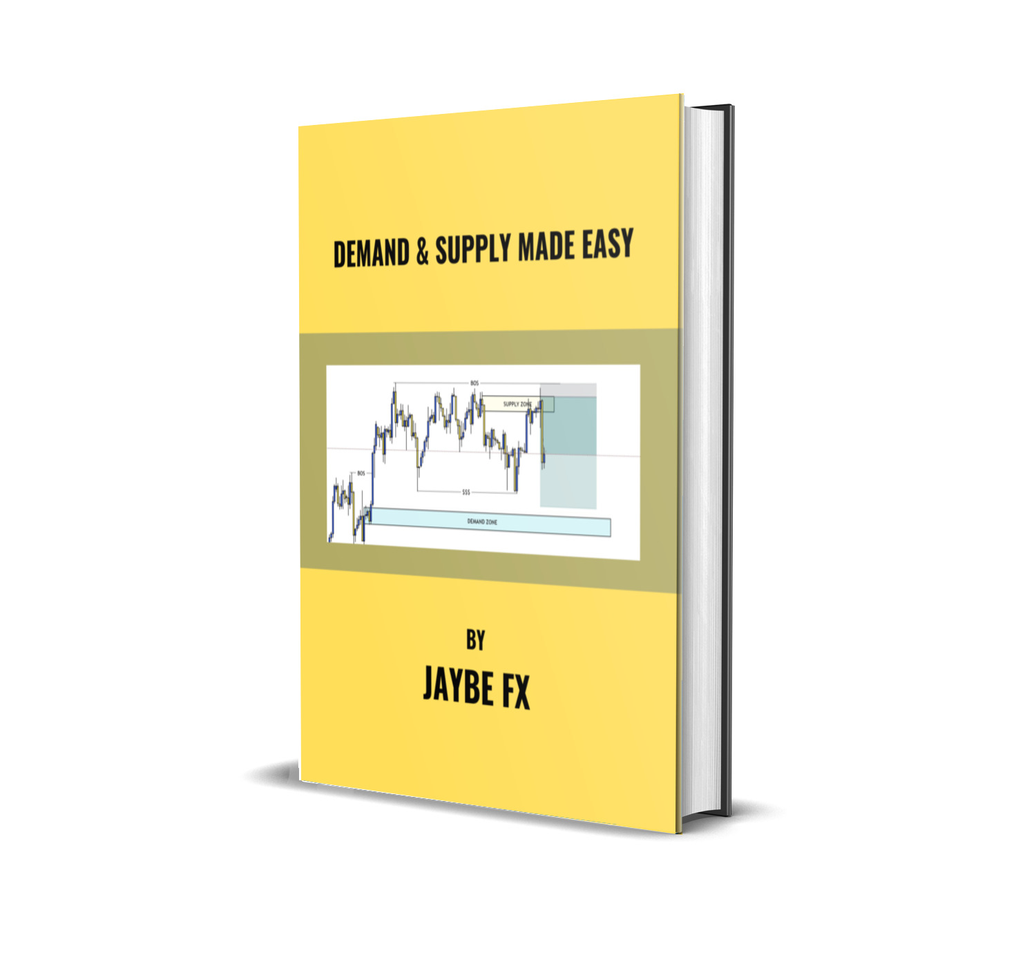 Buy DEMAND & SUPPLY MADE EASY by JAYBE FX on Selar