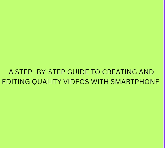 Buy STEP -BY-STEP GUIDE TO CREATING AND EDITING QUALITY VIDEOS WITH ...
