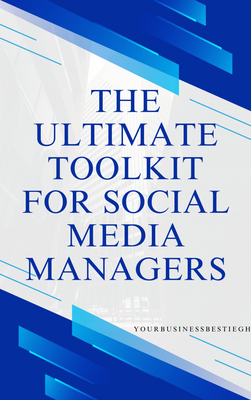 Buy THE ULTIMATE TOOLKIT FOR SOCIAL MEDIA MANAGERS by Jennifer Oshioke on Selar