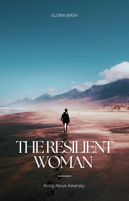 Buy The Resilient Woman: Rising Above Adversity by Jimoh Gloria on Selar