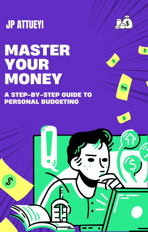 Buy Master Your Money: A Step-by-Step Guide to Personal Budgeting by JP ...