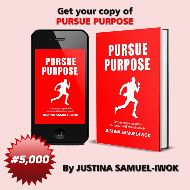 Buy PURSUE PURPOSE by Justina Samuel-iwok on Selar