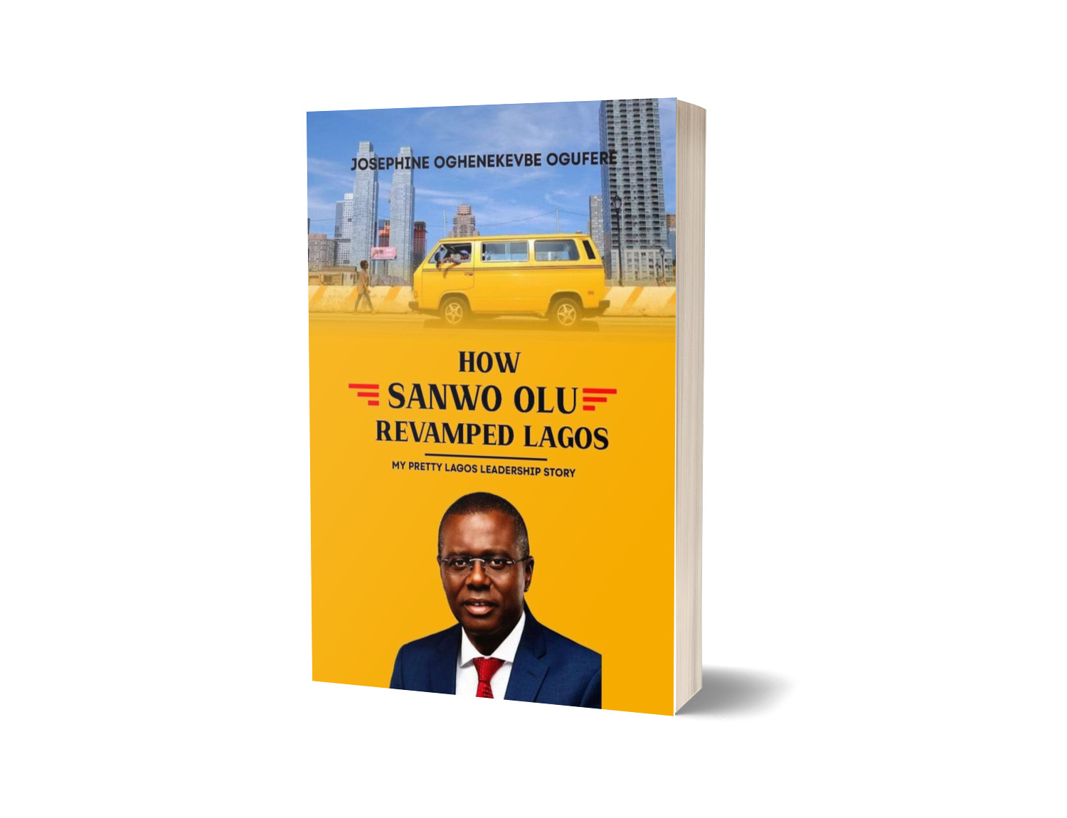 Buy HOW SANWO OLU REVAMPED LAGOS by Kevbes book haven on Selar