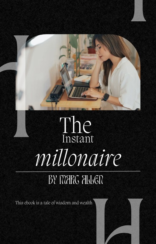 Buy THE INSTANT MILLIONAIRE by khalifa maru on Selar