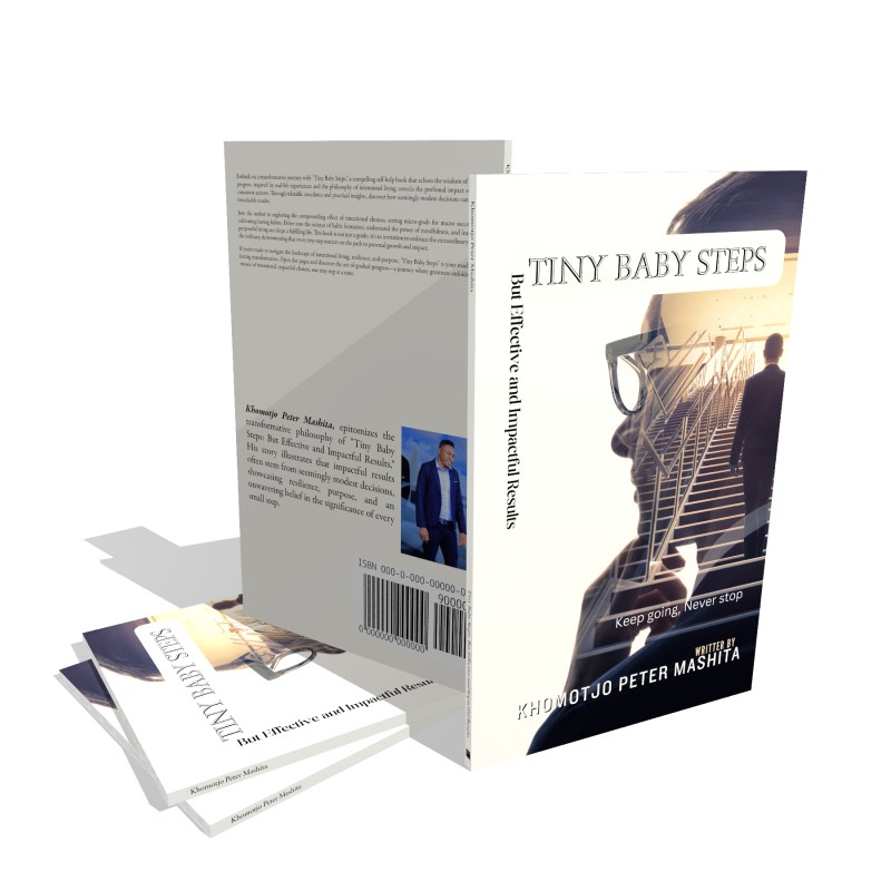 Buy ebook-Tiny Baby Steps: But Effective and Impactful Results by Khomotjo Peter Mashita on Selar
