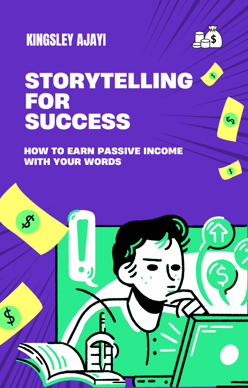 Get Storytelling For Success by Kingsley Ajayi on Selar