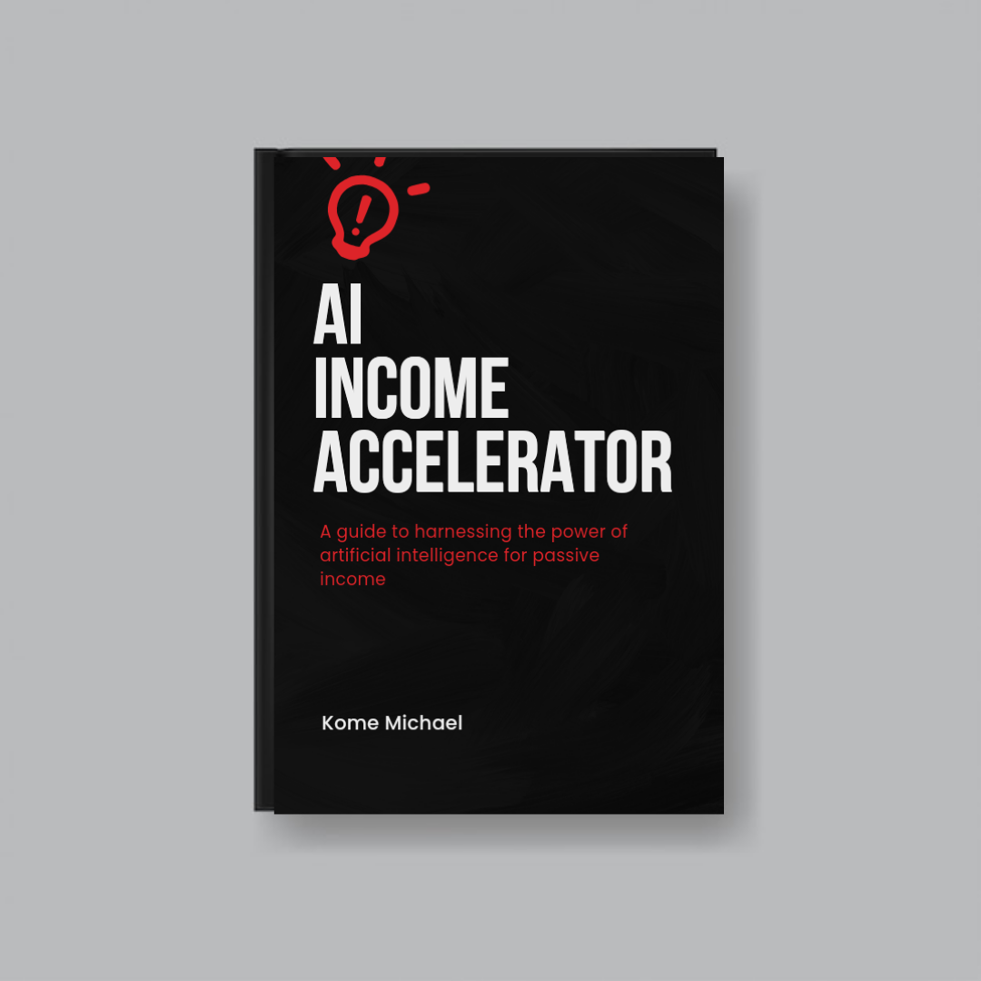 Buy AI INCOME ACCELERATOR: A guide to harnessing the power of ...