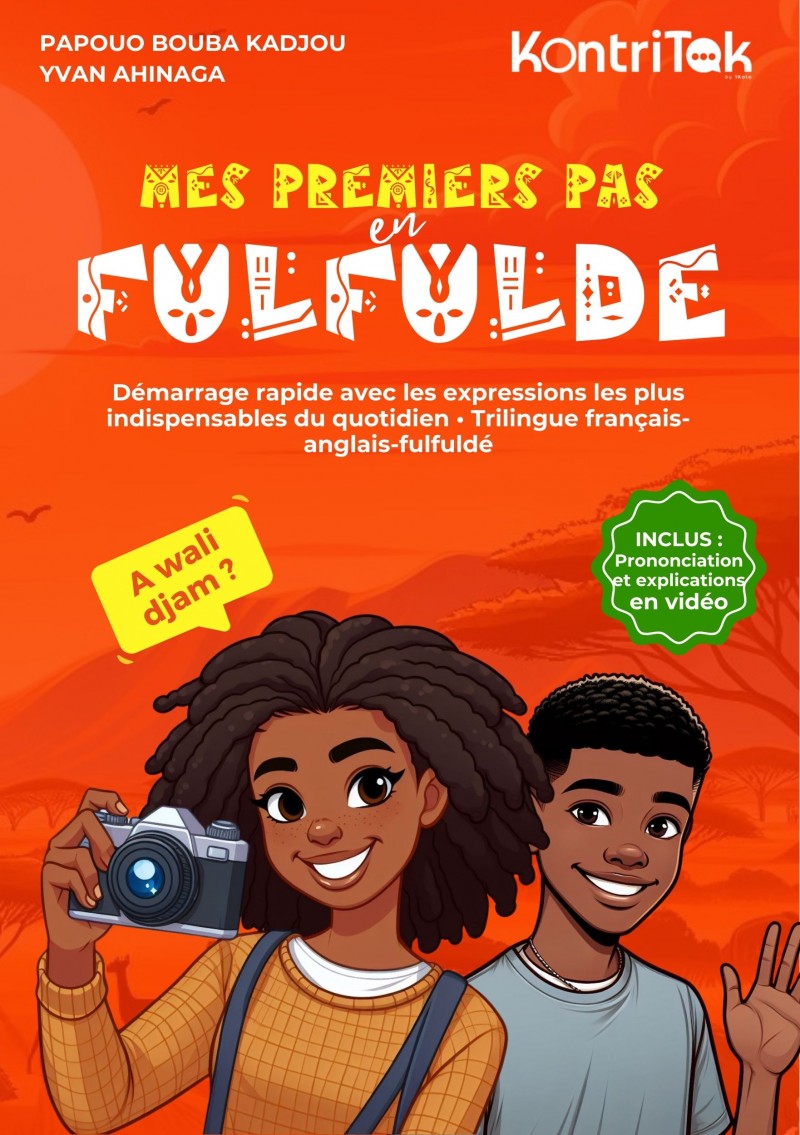 Buy Mes premiers pas en fulfuldé - Ebook + Vidéo by Kontritok on Selar
