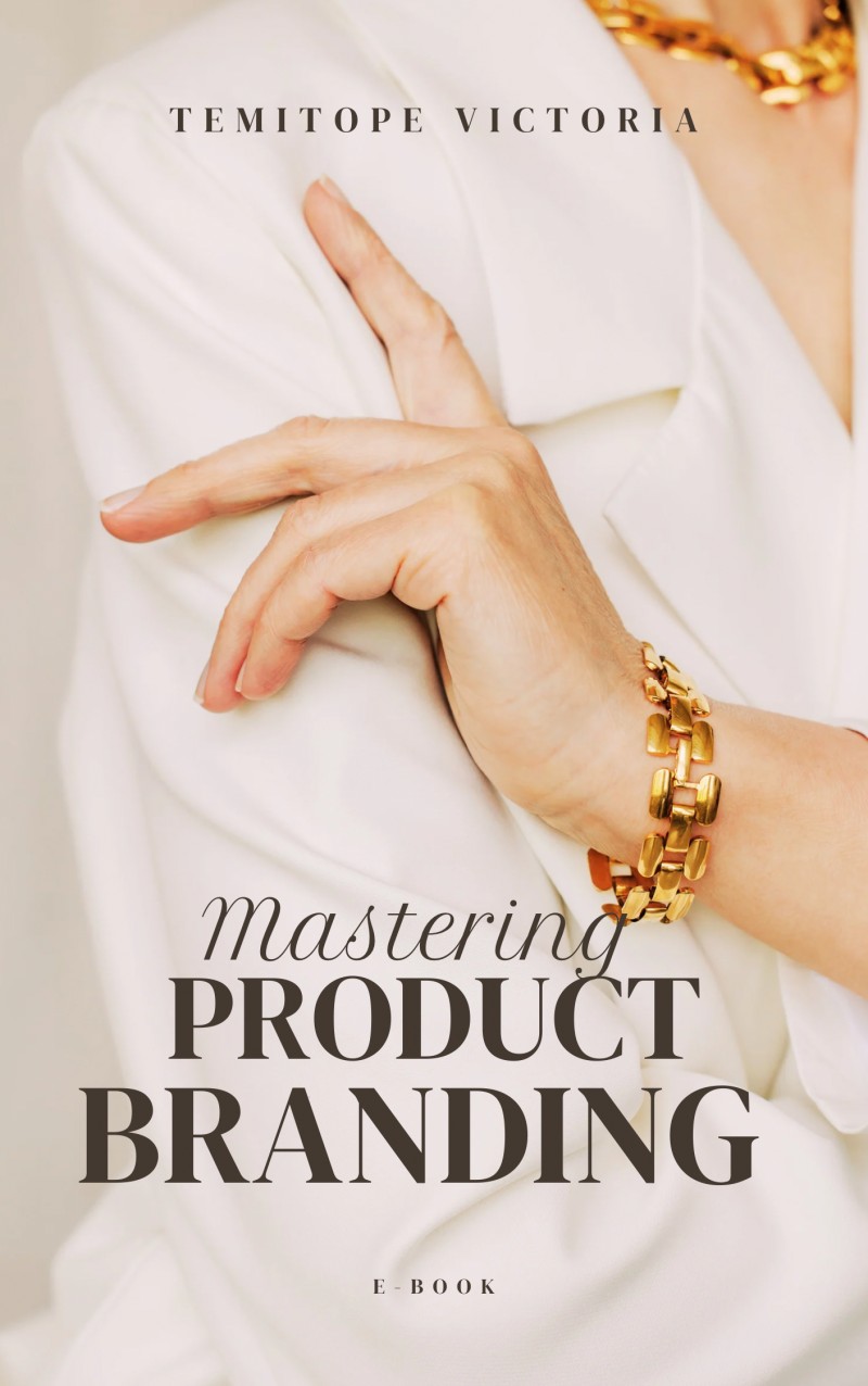 Buy Mastering product branding by Kuye Temitope Victoria on Selar