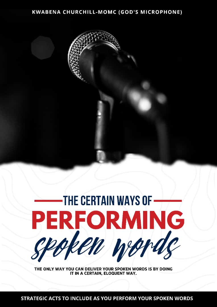 Buy The Certain Ways Of Performing Spoken Words by Kwabena Churchill ...