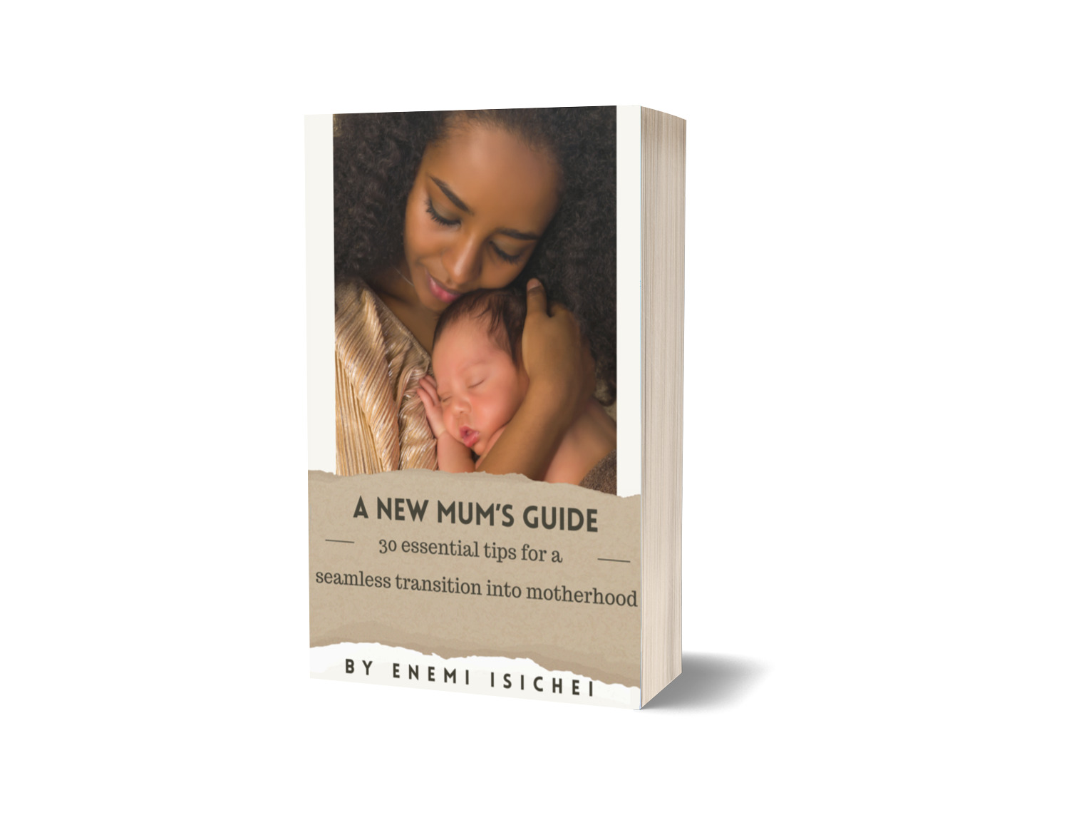 Get A NEW MUM'S GUIDE- 30 essential tips for a seamless transition into ...