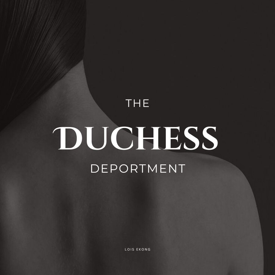 Buy The Duchess Deportment by Lois A. Ekong on Selar