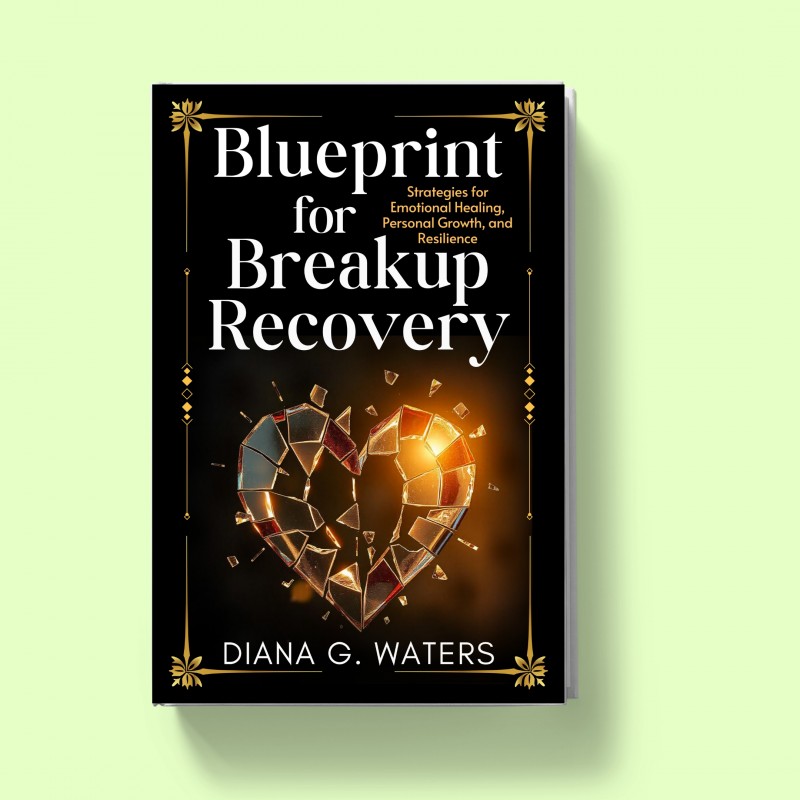 Buy Blueprint for Breakup Recovery: Strategies for Emotional Healing ...