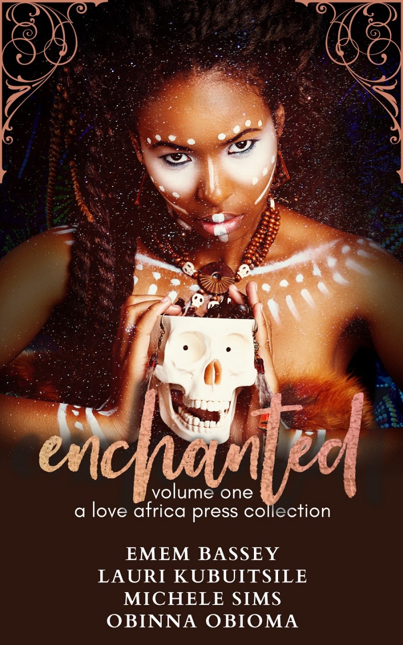 Buy Enchanted: Volume One by Love Africa Press on Selar