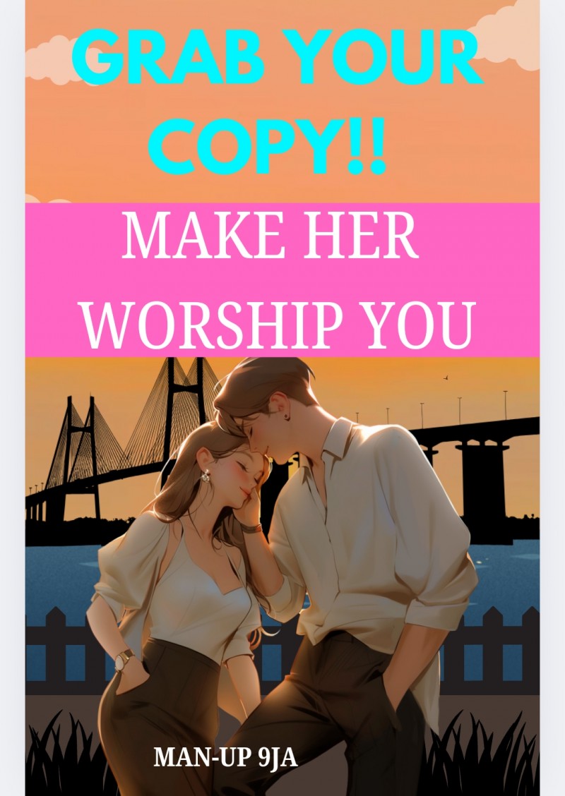 Buy MAKE HER WORSHIP YOU by Manup 9ja on Selar