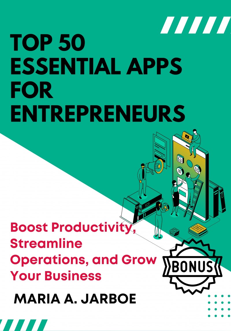 Buy Top 50 Essential Apps for Entrepreneurs: Boost Productivity ...
