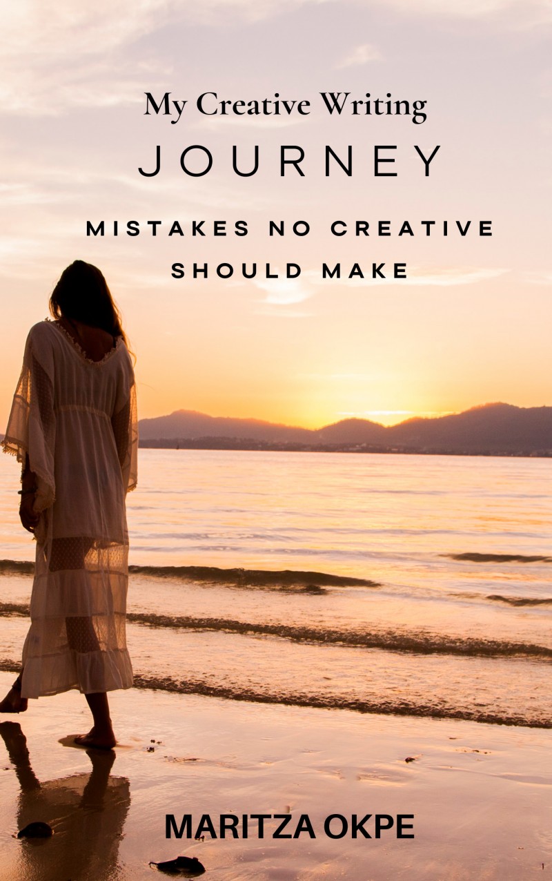 Get My Creative Writing Journey by Maritza Okpe on Selar