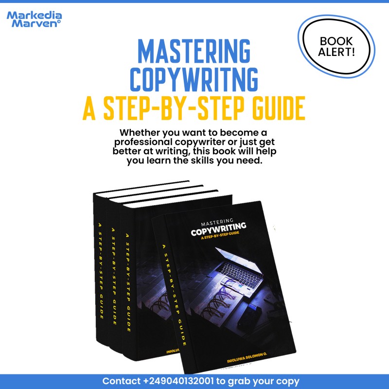 Buy Mastering Copywriting: A Step by Step Guide by Markedia Marven on Selar