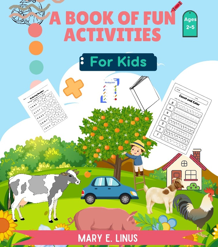 Buy A Book Of Fun Activities For Kids by Mary E Linus on Selar