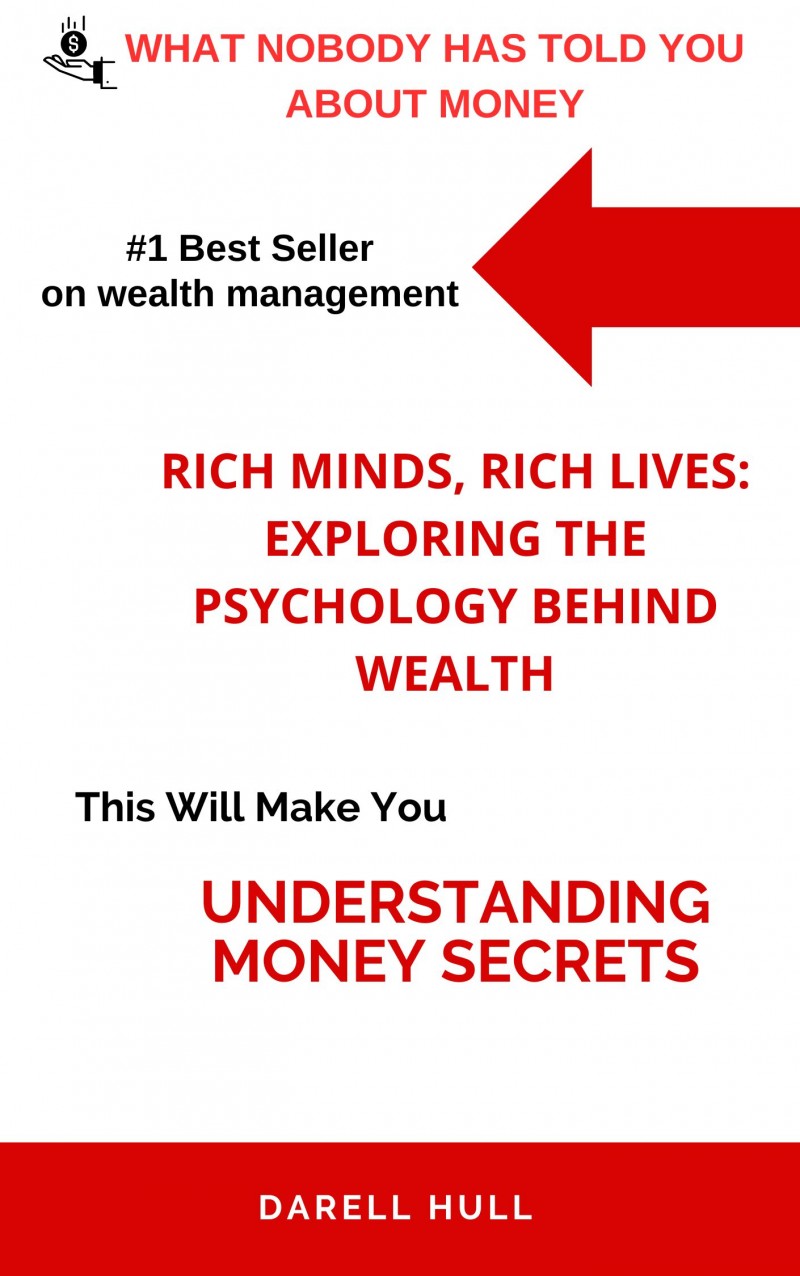 Buy Rich Minds, Rich Lives: Exploring the Psychology Behind Wealth by Mary Oloyede on Selar
