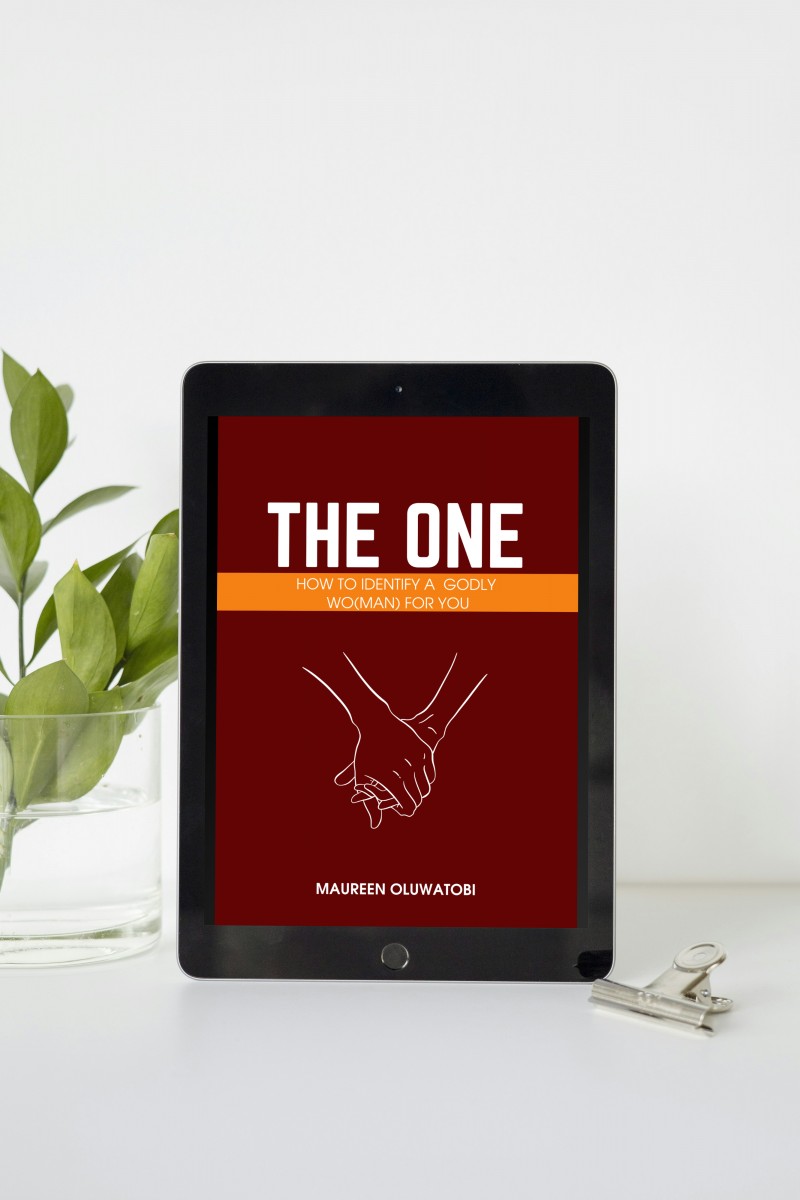 Buy The One: How To Identify A Godly (Wo)man For You by Maureen Oluwatobi on Selar