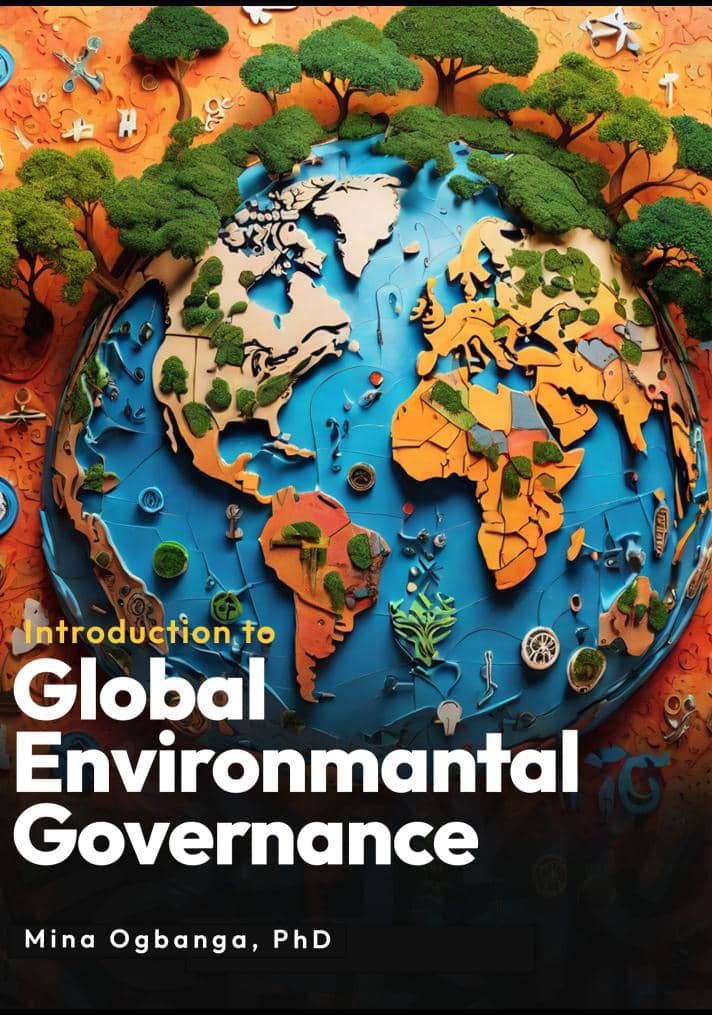 Buy Introduction To Global Environmental Governance by Mina Ogbanga on ...