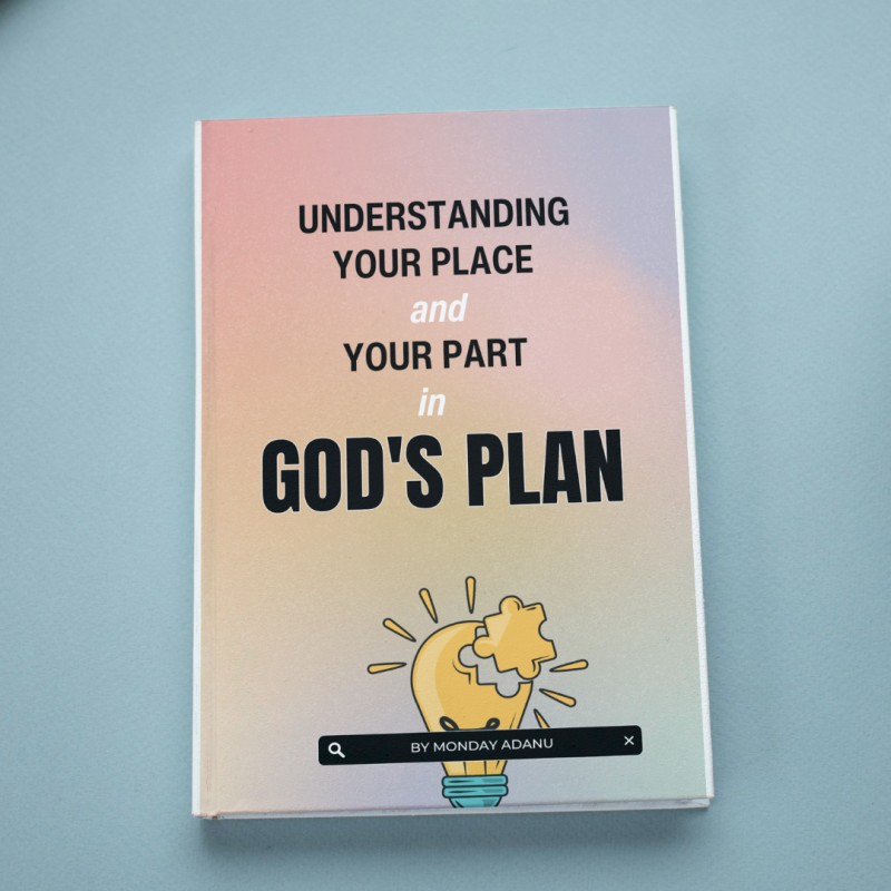 Buy Understanding Your Place and Your Part in God's Plan by Monday ...