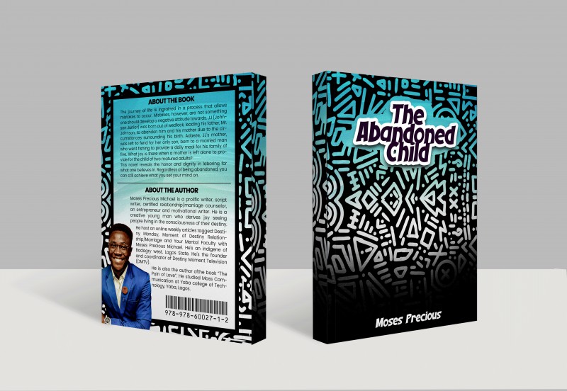 Buy The Abandoned Child by Moses Precious Michael on Selar