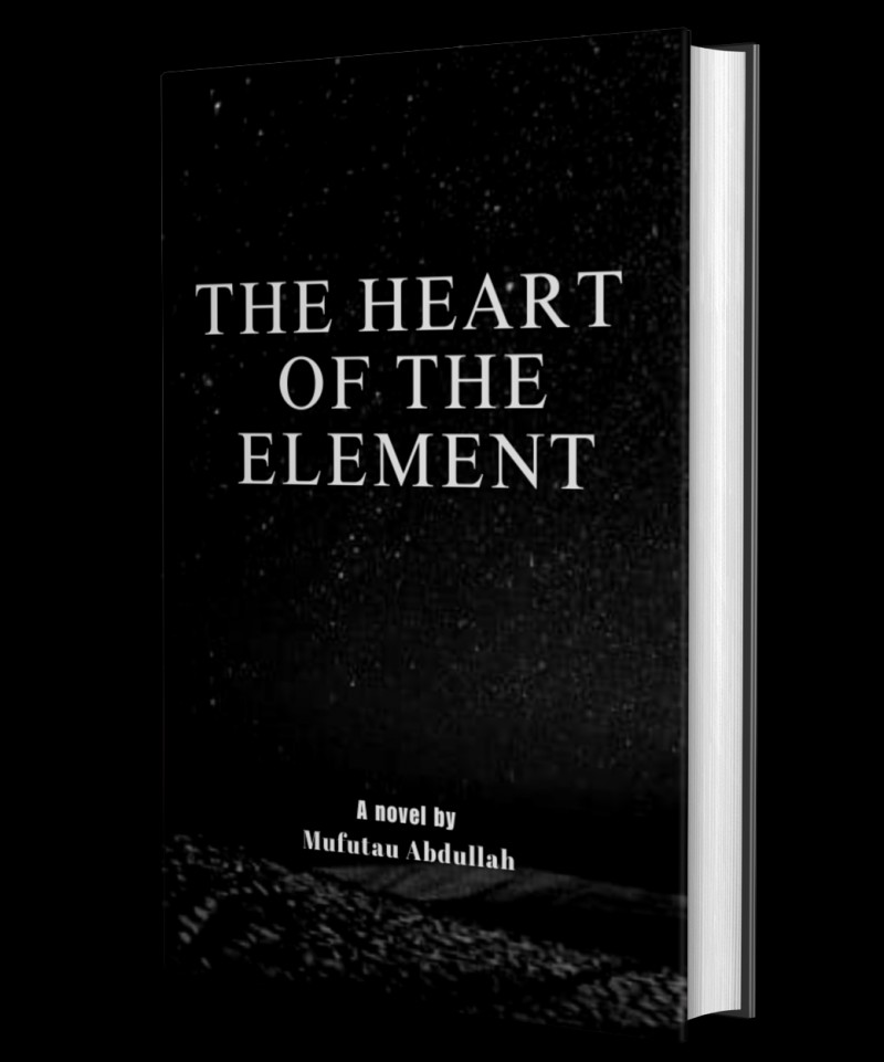 Buy The heart of the element by Mutiu Mufutau on Selar