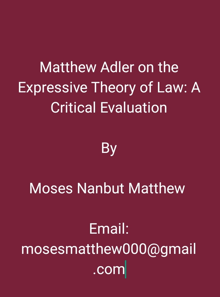 Buy Matthew Adler on the Expressive Theory of Law: A Critical Evaluation by Nanbut Moses Matthew ...