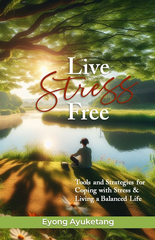 Buy Live Stress Free by Nest Learning Africa on Selar