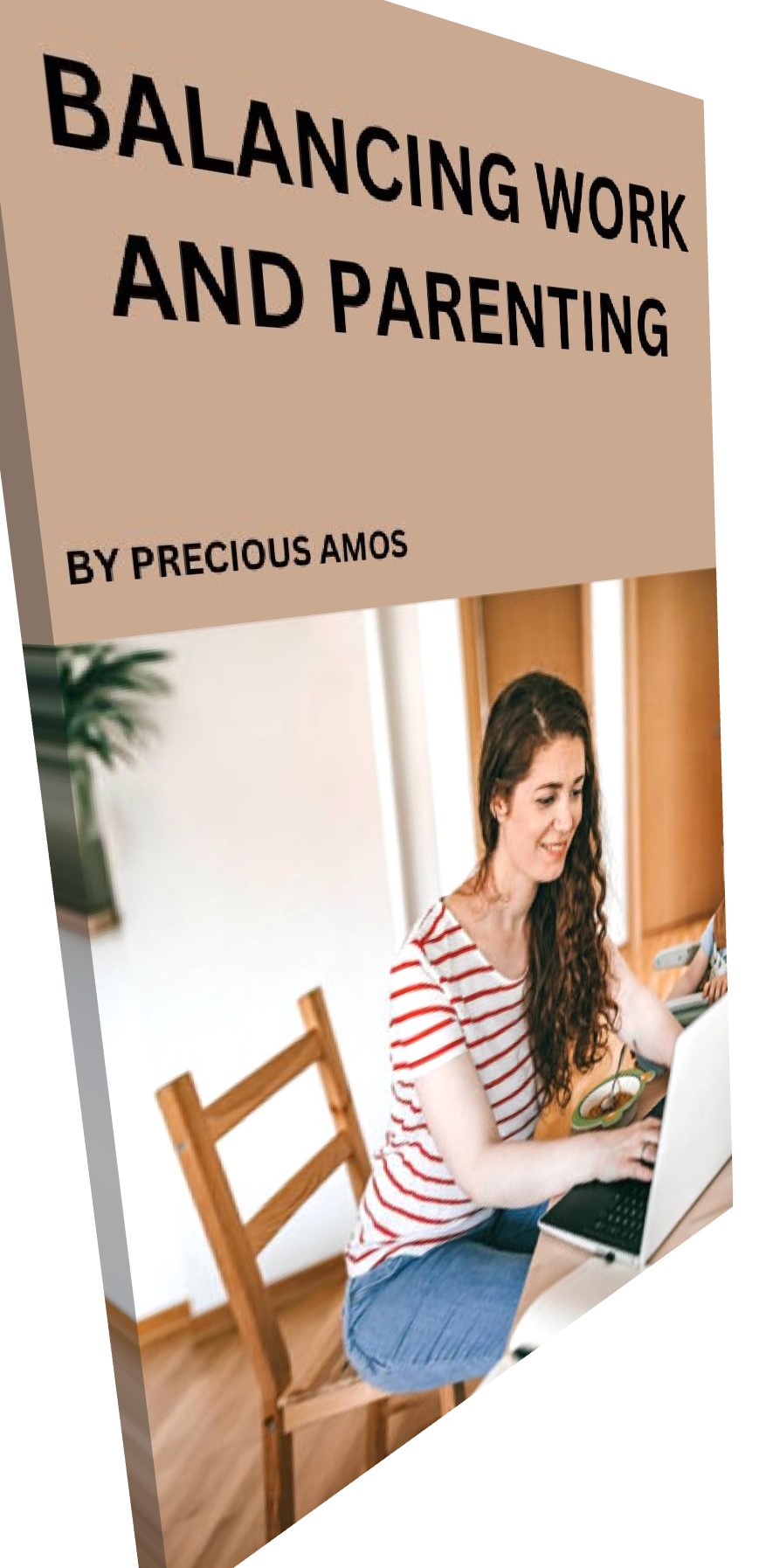 Buy BALANCING WORK AND PARENTING by Nkpouto Ime Ikotidem on Selar