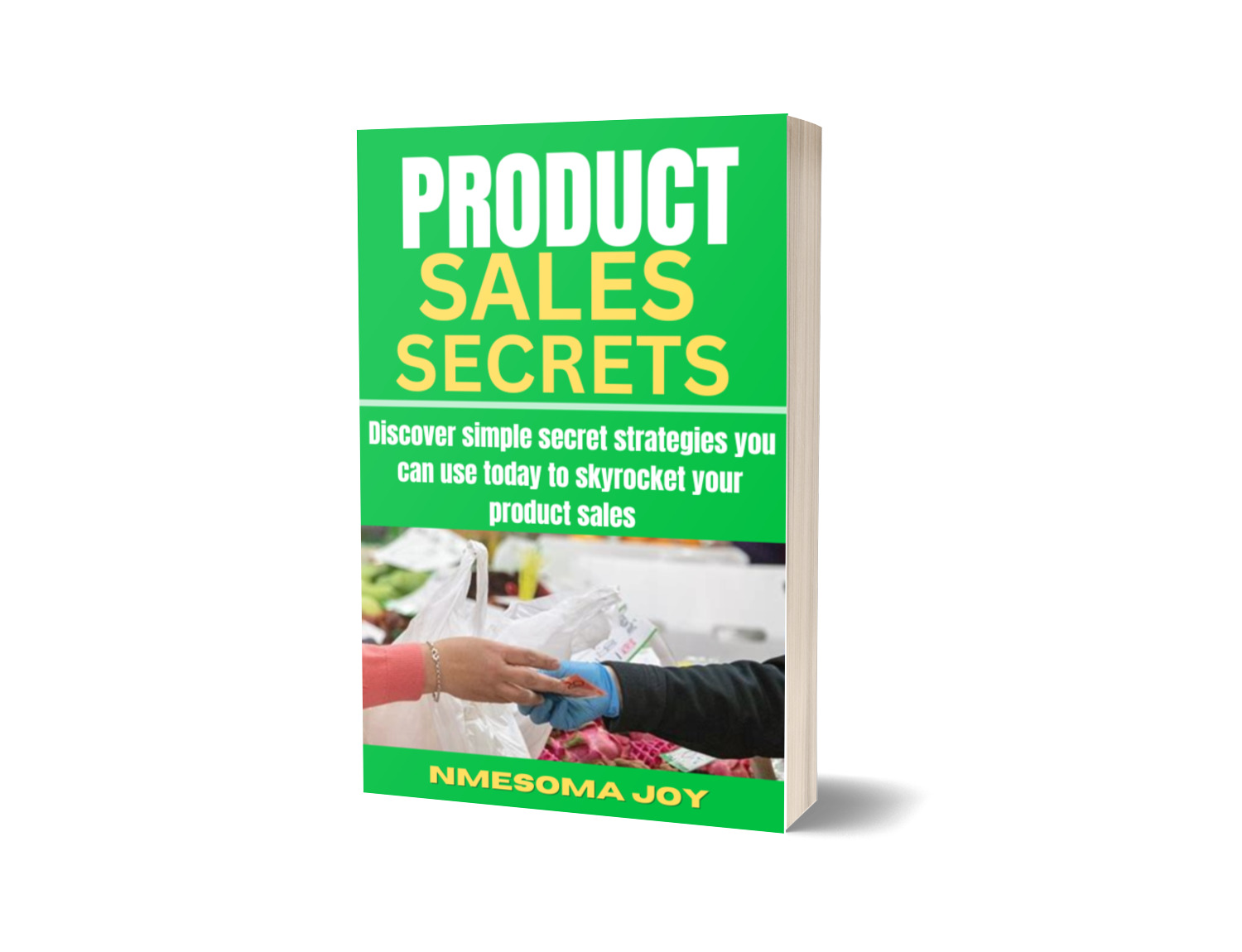 Buy Product Sales Secrets by Nmesoma Joy on Selar