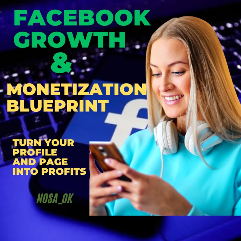 Buy Facebook Growth & Monetization Blueprint: Turn Your Profile and ...