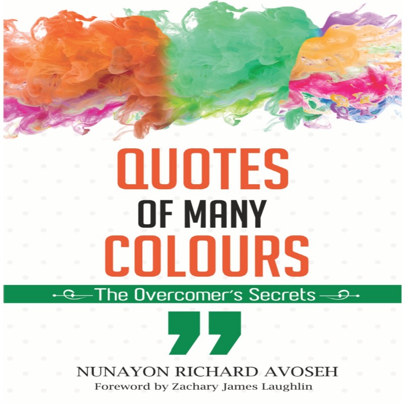 Buy Quotes of Many Colours 1 by Nunayon Avoseh on Selar
