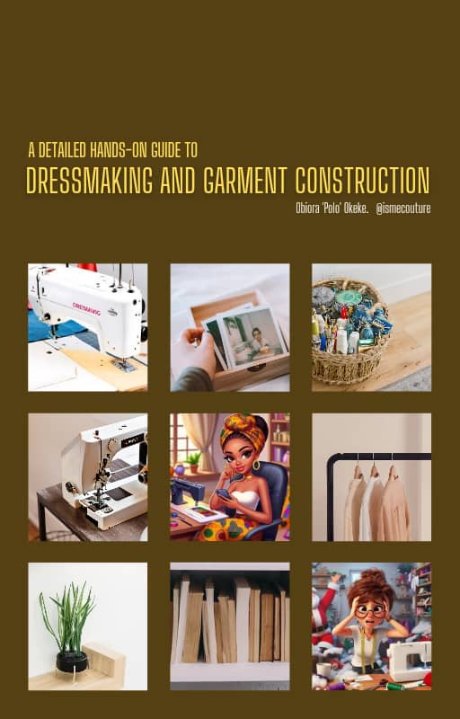 Buy A DETAILED HANDS-ON GUIDE TO DRESSMAKING AND GARMENT CONSTRUCTION ...